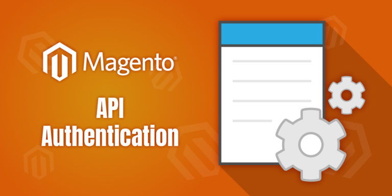 Magento 2 API | Authentication Types | Syncit Group Blog Magento 2 API | Authentication Types | Syncit Group Blog