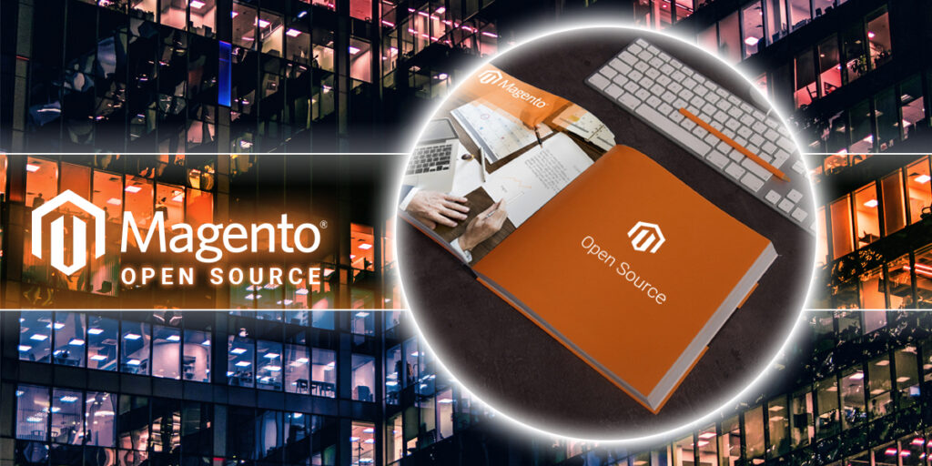 Magento Open Source | Small Business | Syncit Group Blog